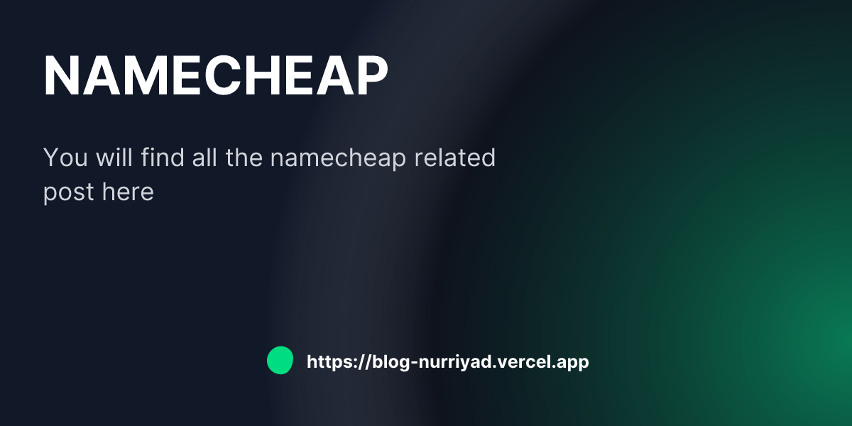 namecheap - Riyad's Blog | Riyads Blog